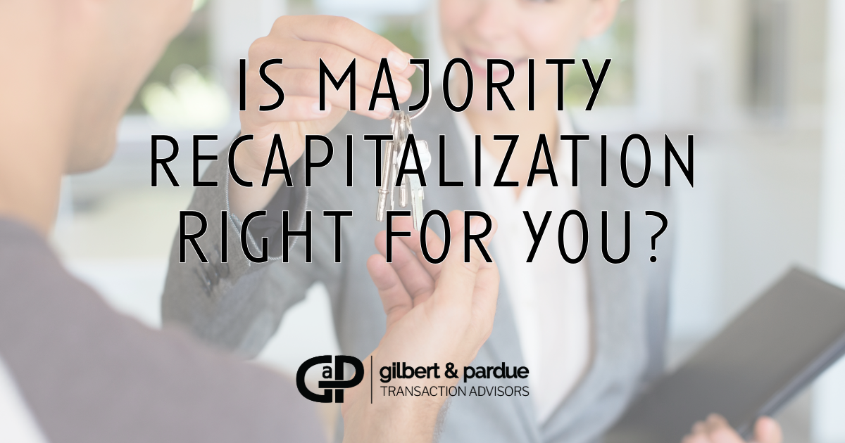 Is Majority Recapitalization Right for You? | GaP Advisors